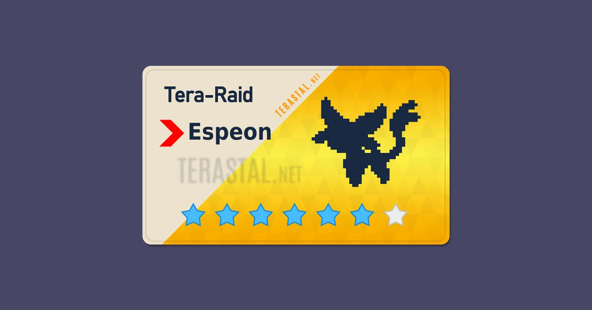 Tera Raid Espeon 6 Star Electric Counter and Guide — Terastal Calculator
