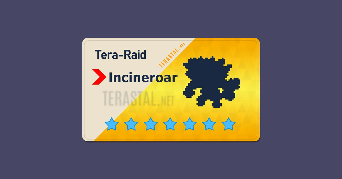 Tera Raid Incineroar 7 Star Dark Counter and Guide — Terastal Calculator