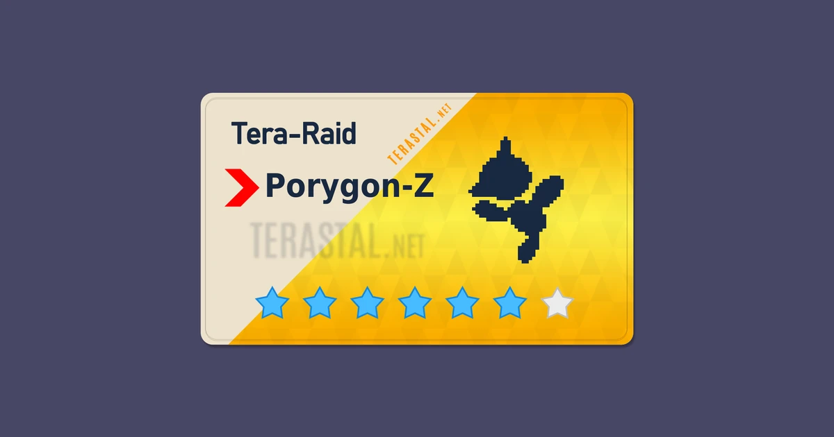 Tera Raid Porygon-Z Ghost Counter and Guide — Terastal Calculator